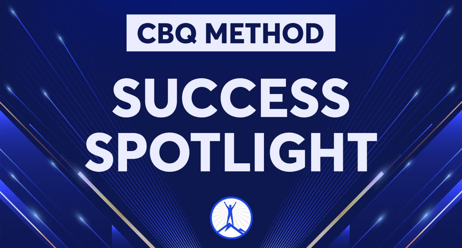 Blog - CBQ Method